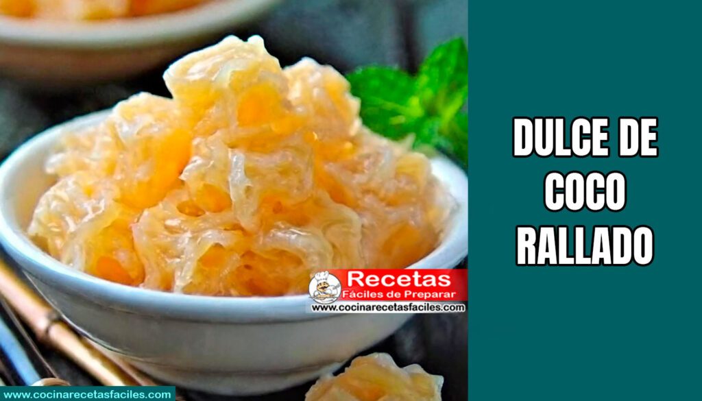 Dulce de coco rallado