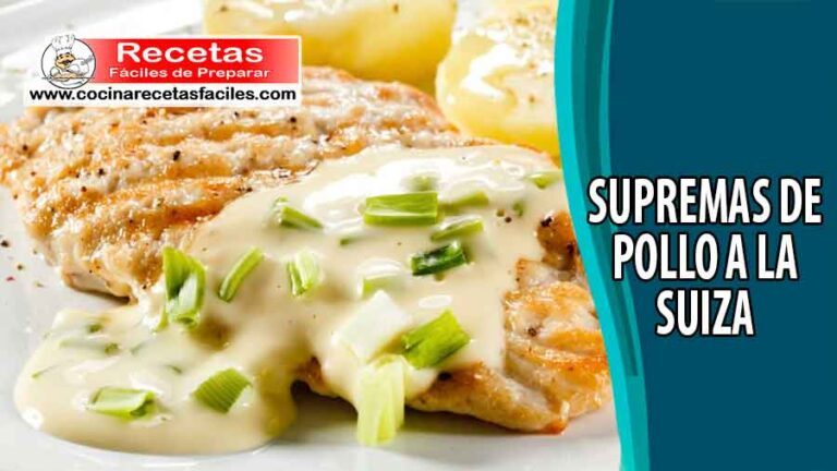 Supremas de pollo a la suiza - Recetas fáciles de Pollo