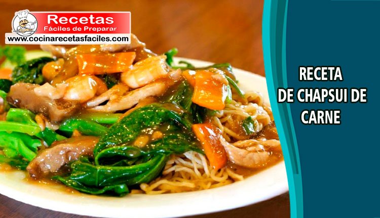 Chapsui de carne - Recetas de carnes fáciles de preparar