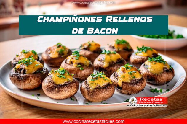 Champiñones Rellenos de Bacon: Deliciosa Receta