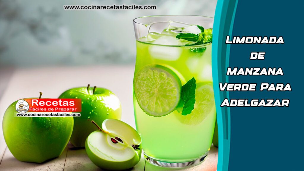 Limonada de Manzana Verde Para Adelgazar