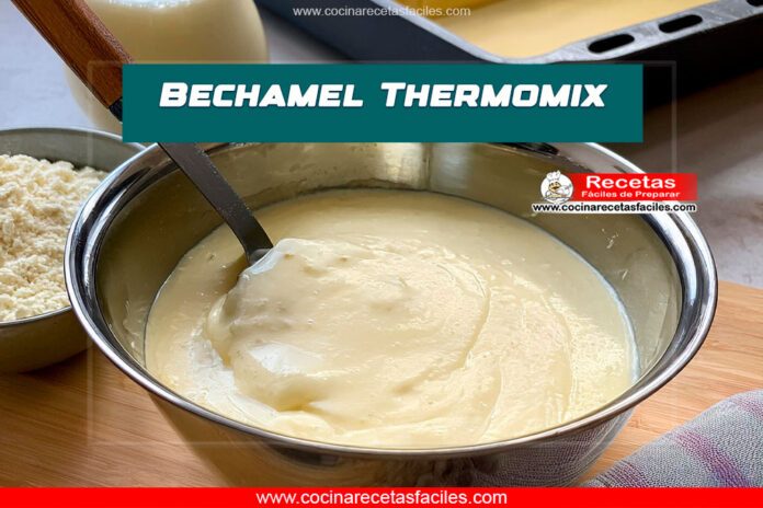 Salsa Bechamel en Thermomix | Receta Fácil y Rápida