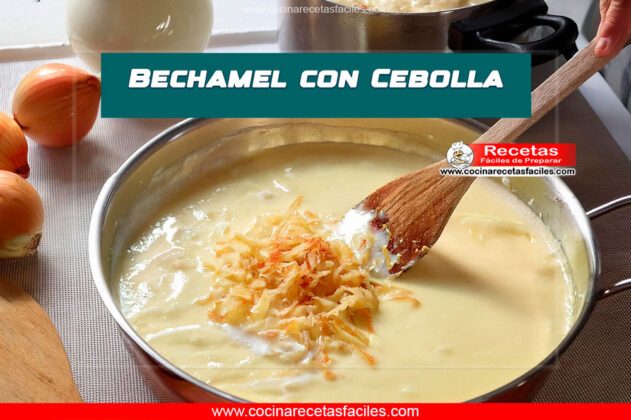 Salsa Bechamel con Cebolla | Receta Cremosa y Sabrosa
