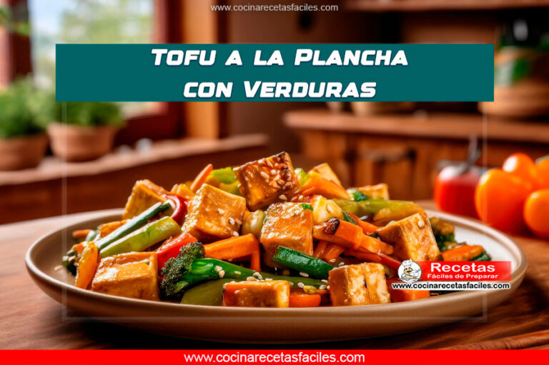 Tofu a la Plancha con Verduras: Receta Saludable y Vegana