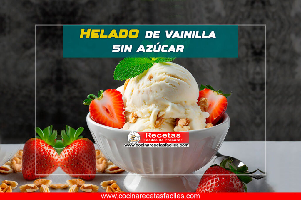 Helado de Vainilla Sin Azúcar