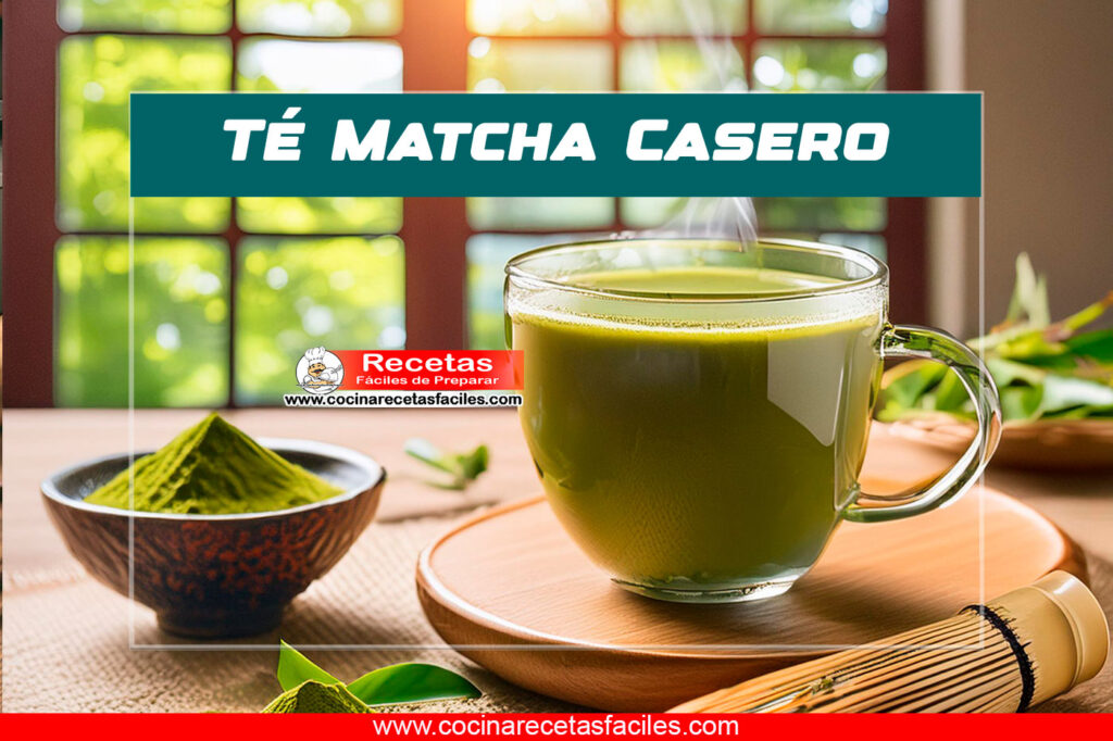 Té Matcha Casero: Receta Fácil y Deliciosa