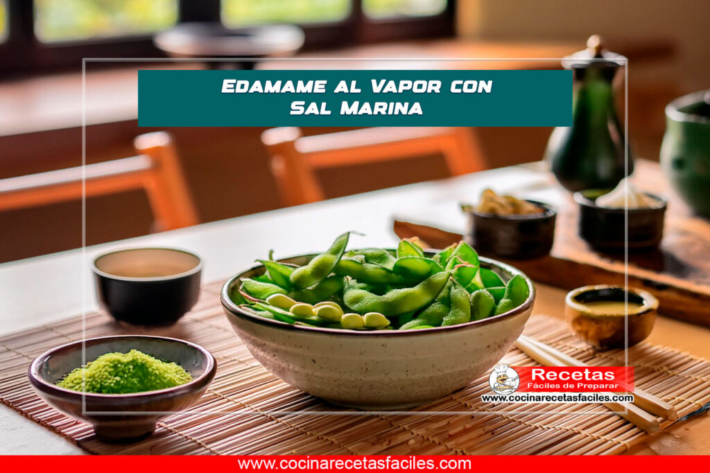 Edamame al Vapor con Sal Marina