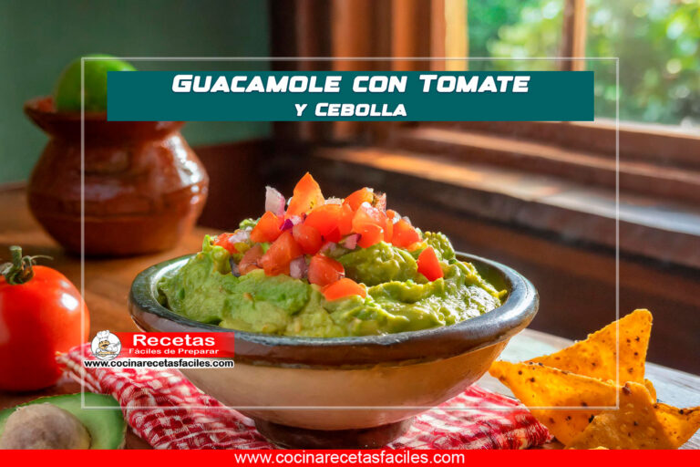 Guacamole con Tomate y Cebolla: Receta Clásica y Deliciosa