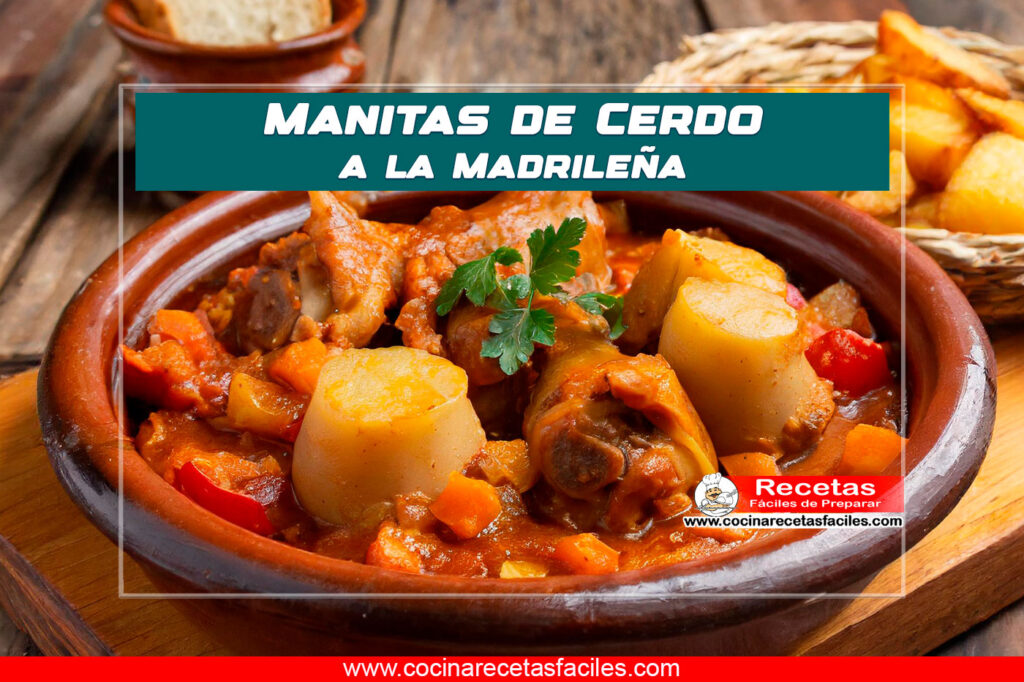 Manitas de Cerdo a la Madrileña