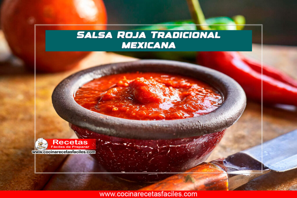Salsa Roja Tradicional