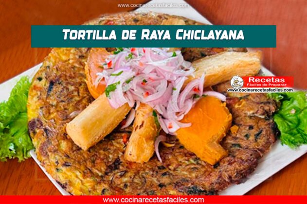 Tortilla de Raya Chiclayana: Receta Tradicional del norte Peruano