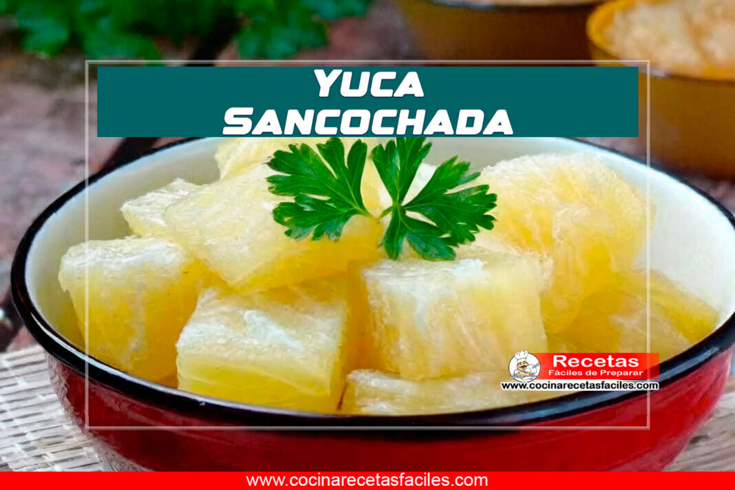 Yuca Sancochada