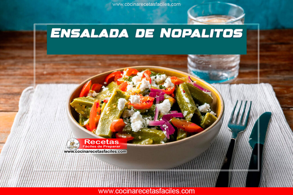 Ensalada de Nopalitos: Receta Fresca y Saludable