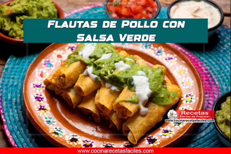 Flautas de Pollo con Salsa Verde: Receta Crujiente y Deliciosa