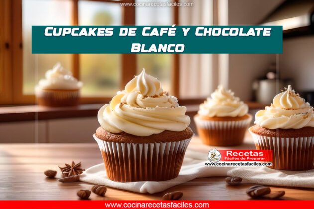 Cupcakes de Café y Chocolate Blanco
