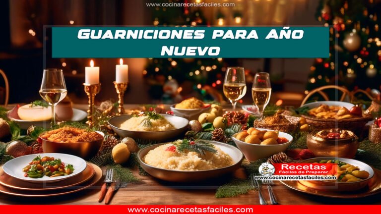 Guarniciones para Año Nuevo: Recetas para Acompañar tu Menú