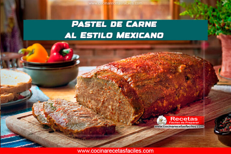 Pastel de Carne al Estilo Mexicano: Sabor y Tradición