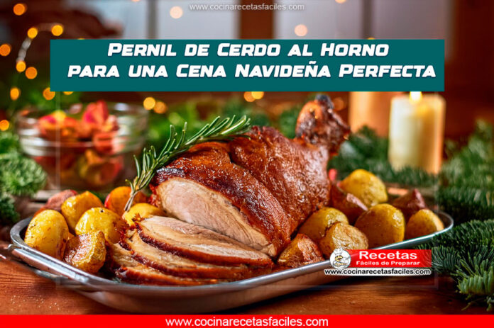 Pernil de Cerdo: Receta Navideña Irresistible