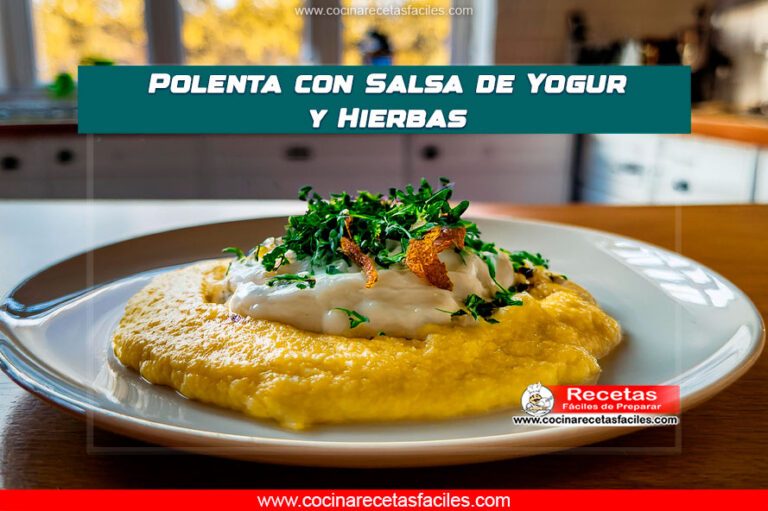 Polenta con Salsa de Yogur y Hierbas: Fresca y Deliciosa