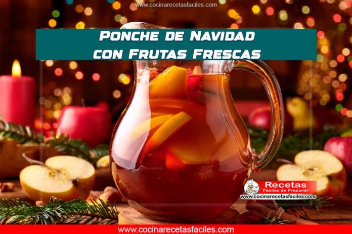 Ponche de Navidad con Frutas Frescas 🌟