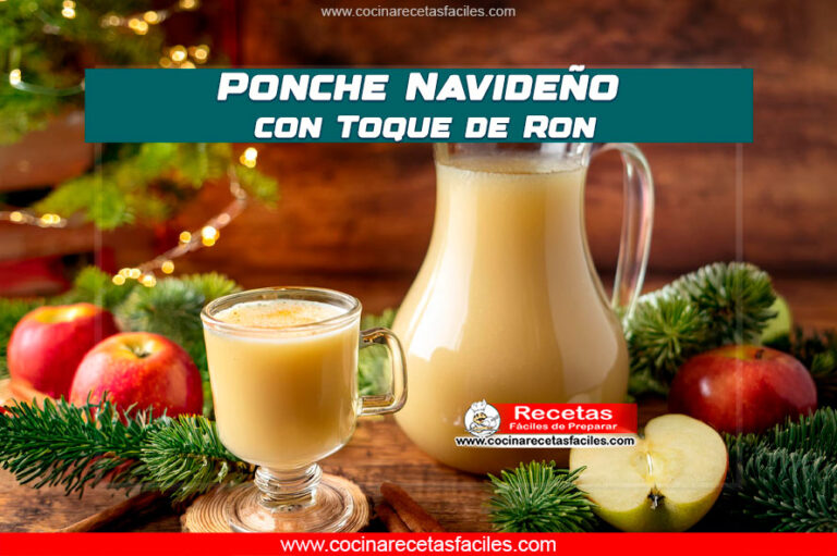 Receta Fácil de Ponche Navideño con Toque de Ron