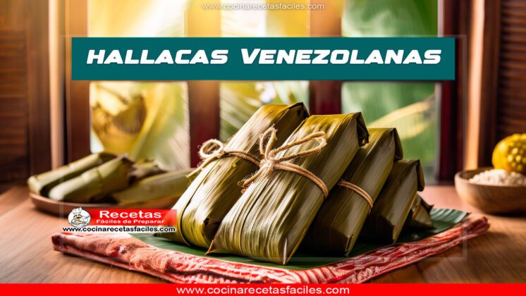 Hallacas Venezolanas: Receta Tradicional para Navidad