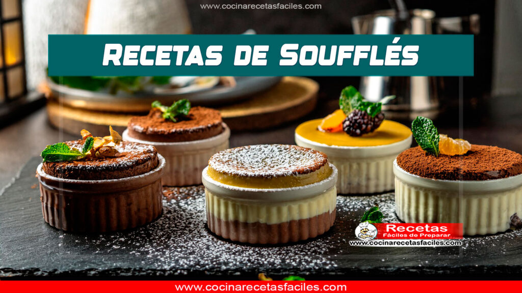 Soufflés: Recetas Fáciles y Deliciosas | Dulces y Salados 🧀🍫