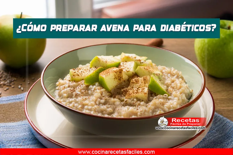 ¿Cómo preparar avena para diabéticos?