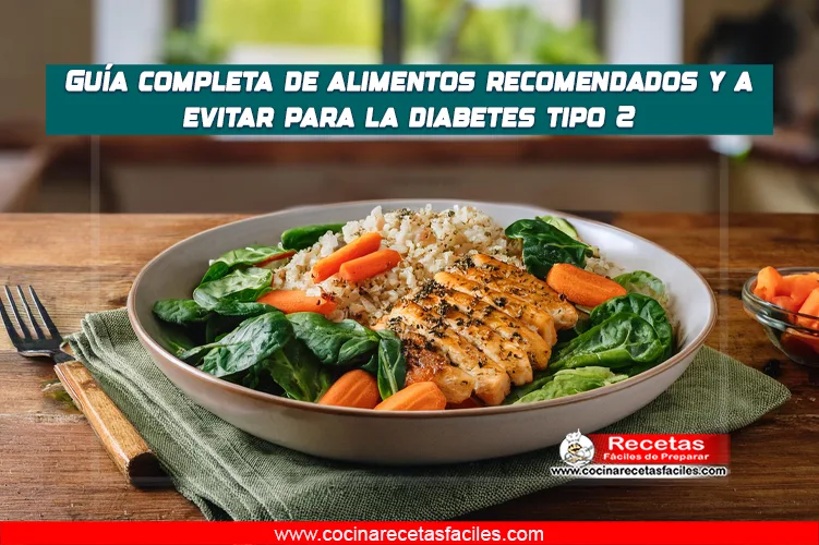 Alimentos para la diabetes tipo 2: Qué comer y evitar.