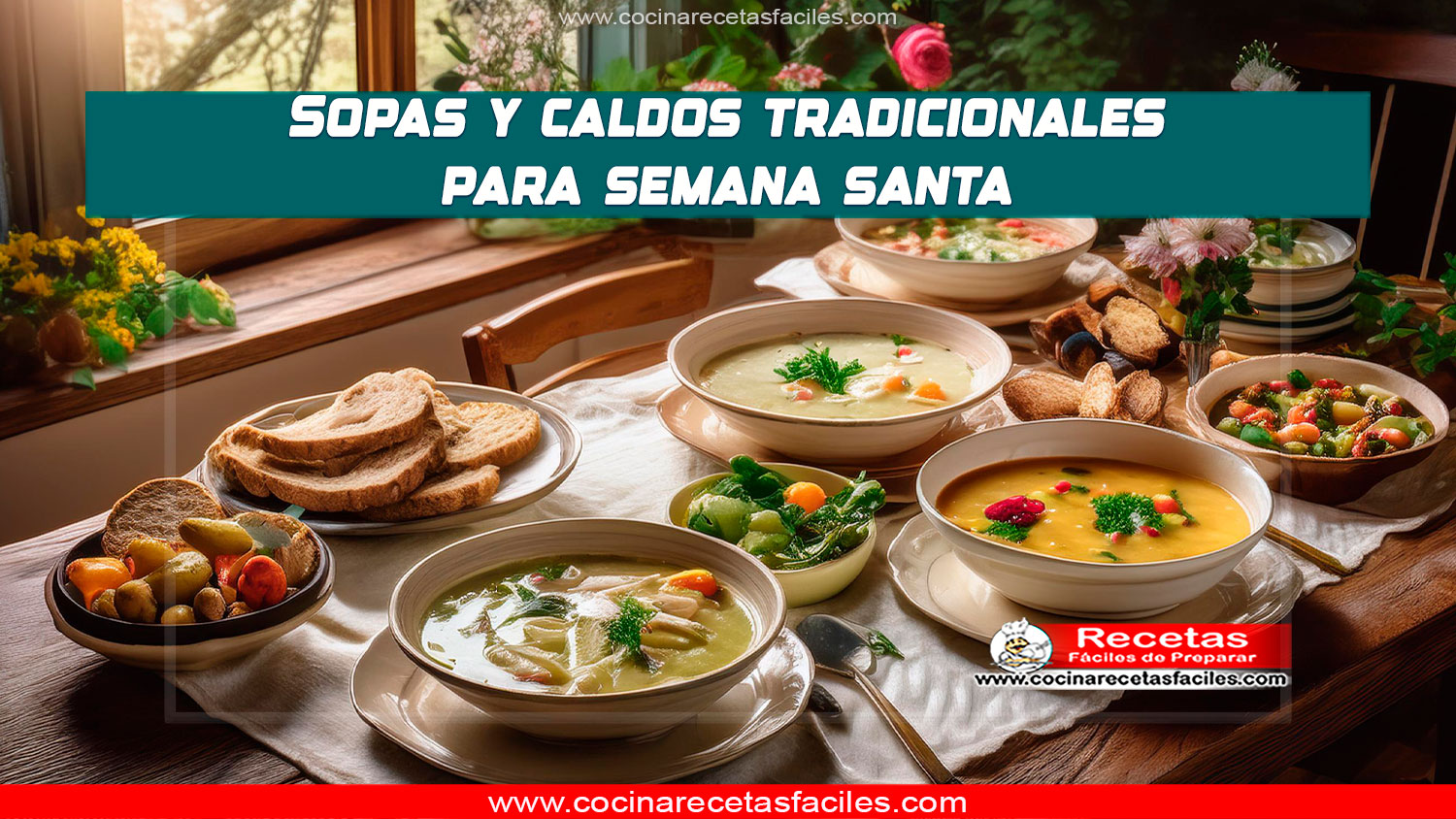 Sopas y Caldos Tradicionales para Semana Santa | Recetas fáciles