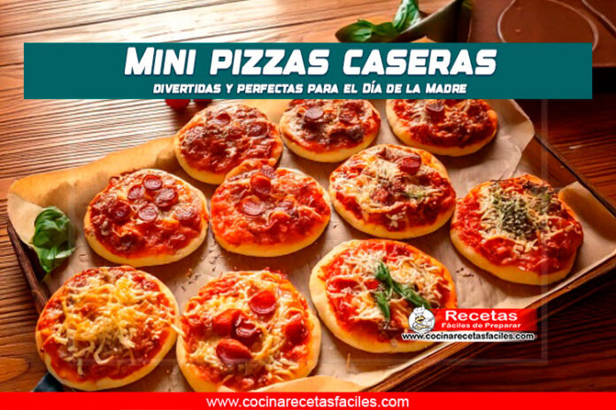 Mini pizzas caseras, divertidas y perfectas para el Día de la Madre
