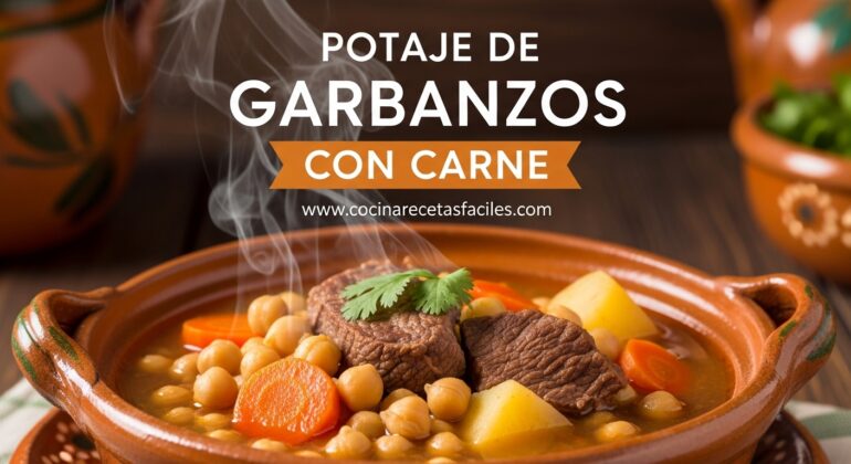 Potaje de Garbanzos con Carne: Receta Norteña Auténtica