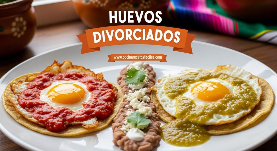 Huevos Divorciados: Receta Mexicana Fácil y Deliciosa