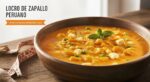 Locro de Zapallo Peruano Tradicional - Receta Auténtica